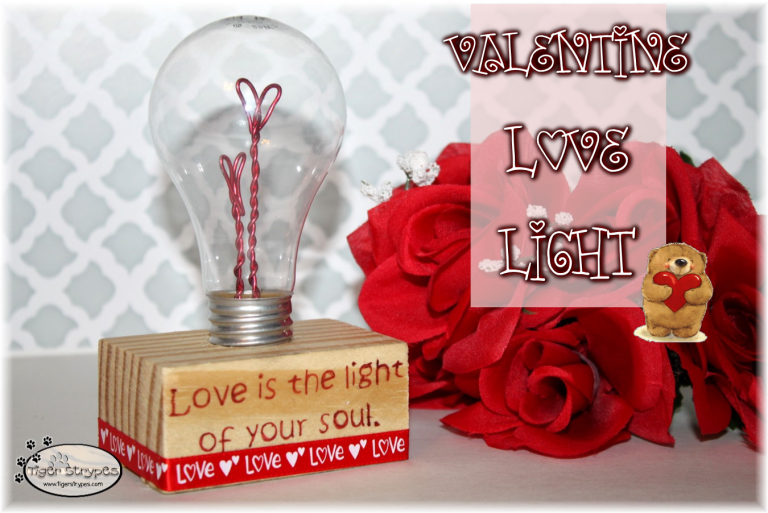 How to Make a Valentine Love Light #Craft